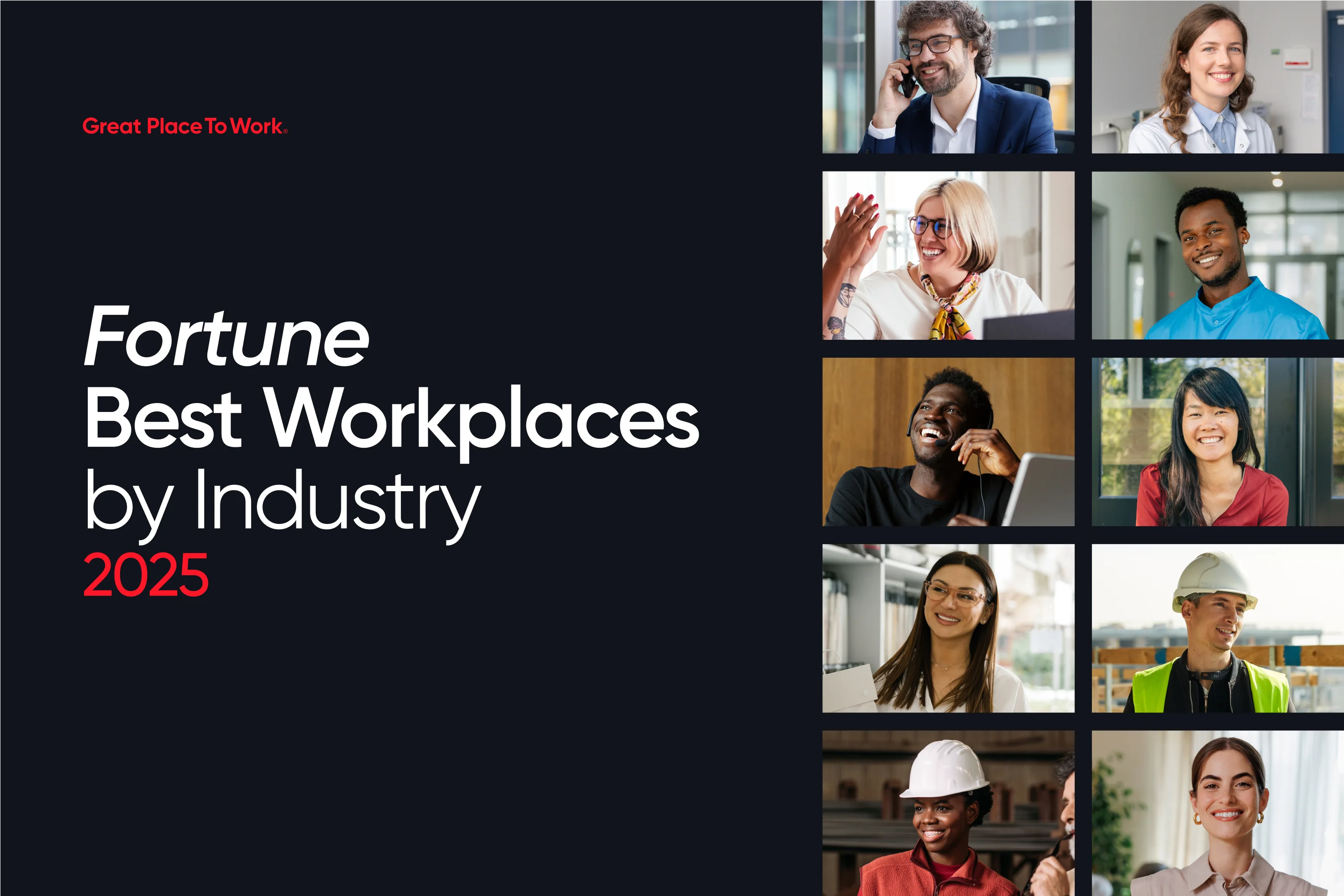 Announcing the 2025 Fortune Best Workplaces by Industry | Great Place ...