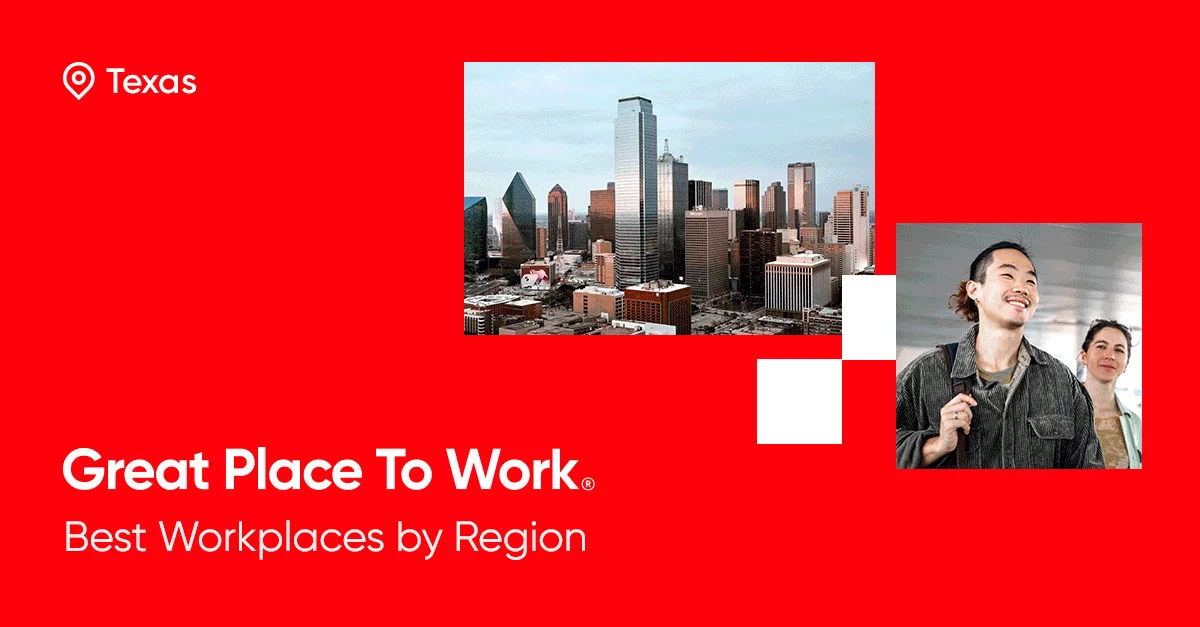 Fortune Best Workplaces in Texas™ 2024 | Great Place To Work®