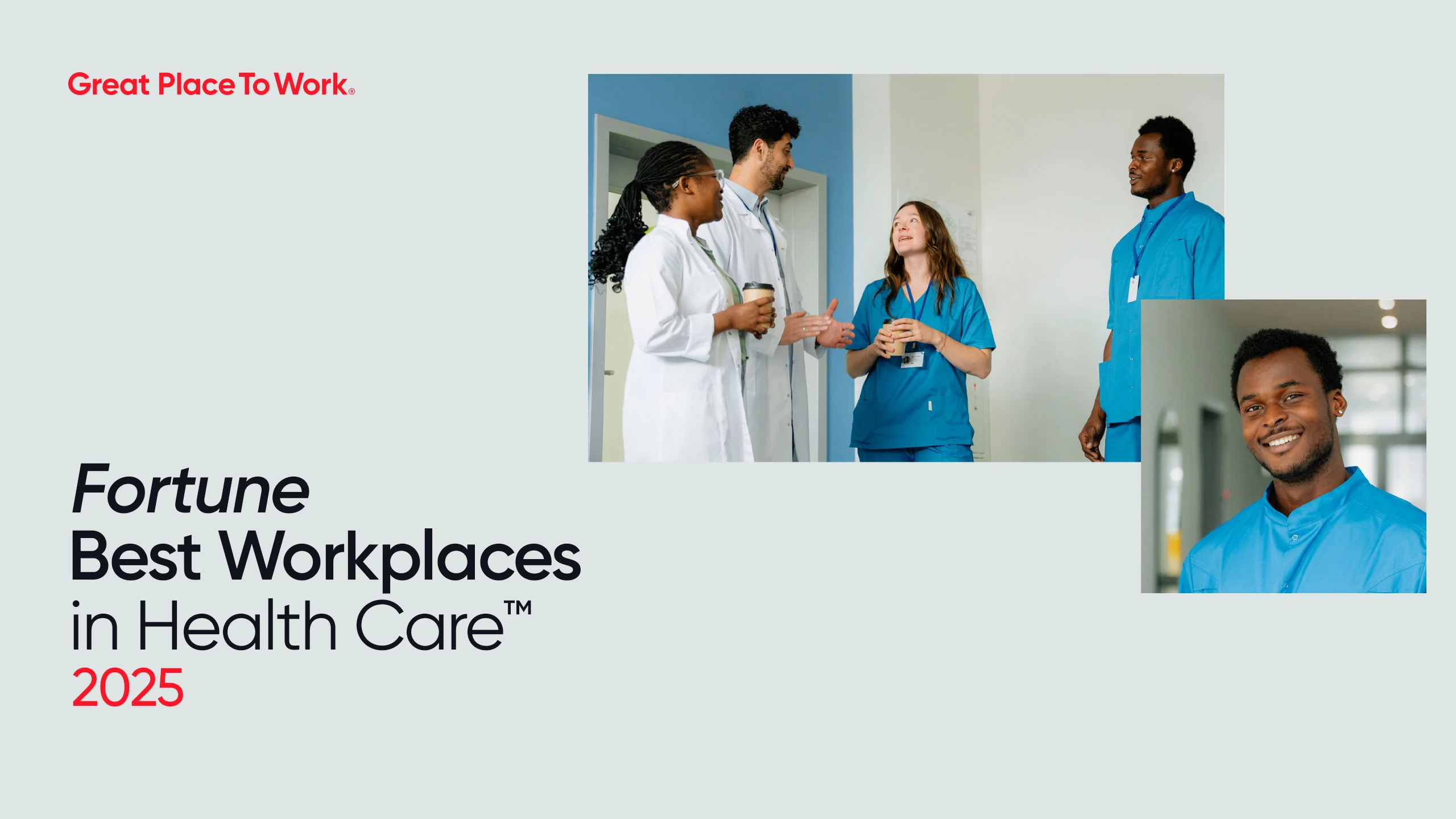 Fortune Best Workplaces in Health Care™ 2025 | Great Place To Work®